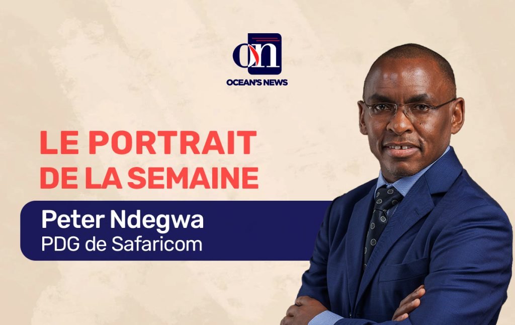 Peter Ndegwa : PDG de Safaricom, modèle de réussite africaine